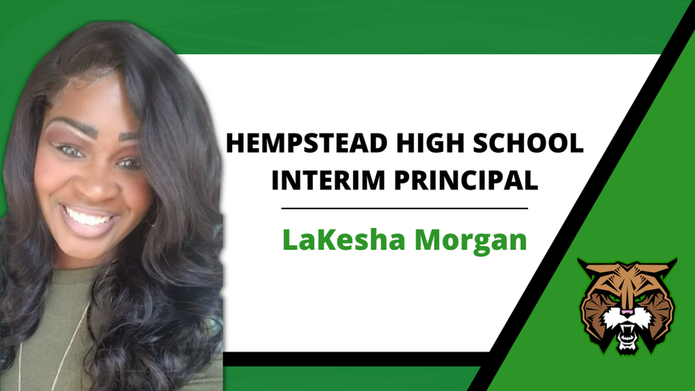 LaKesha Morgan Named Interim Principal of Hempstead High School ...